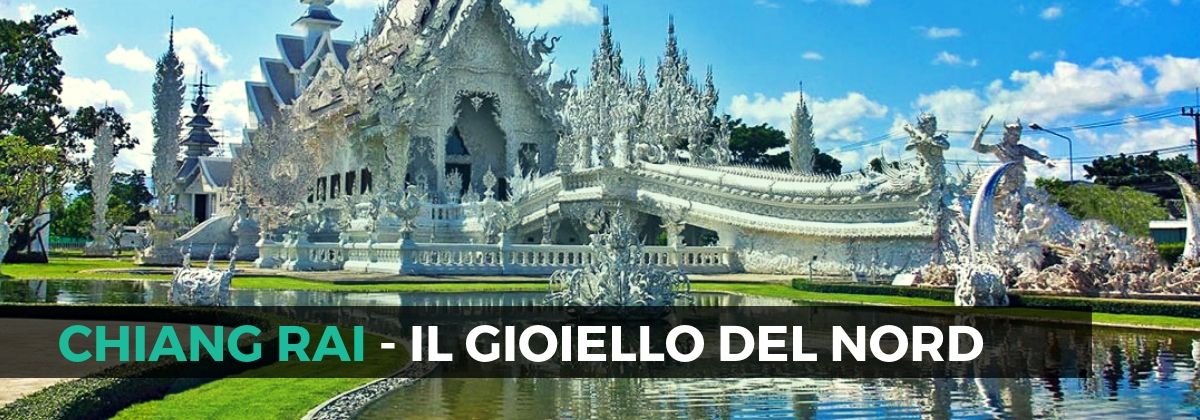 Cosa Vedere e Cosa Fare a Chiang Rai? 【Aprile 2025